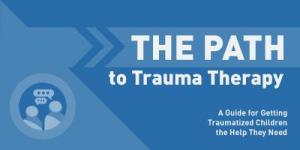 The Path to Trauma Therapy: A Guide for Getting Traumatized Children ...