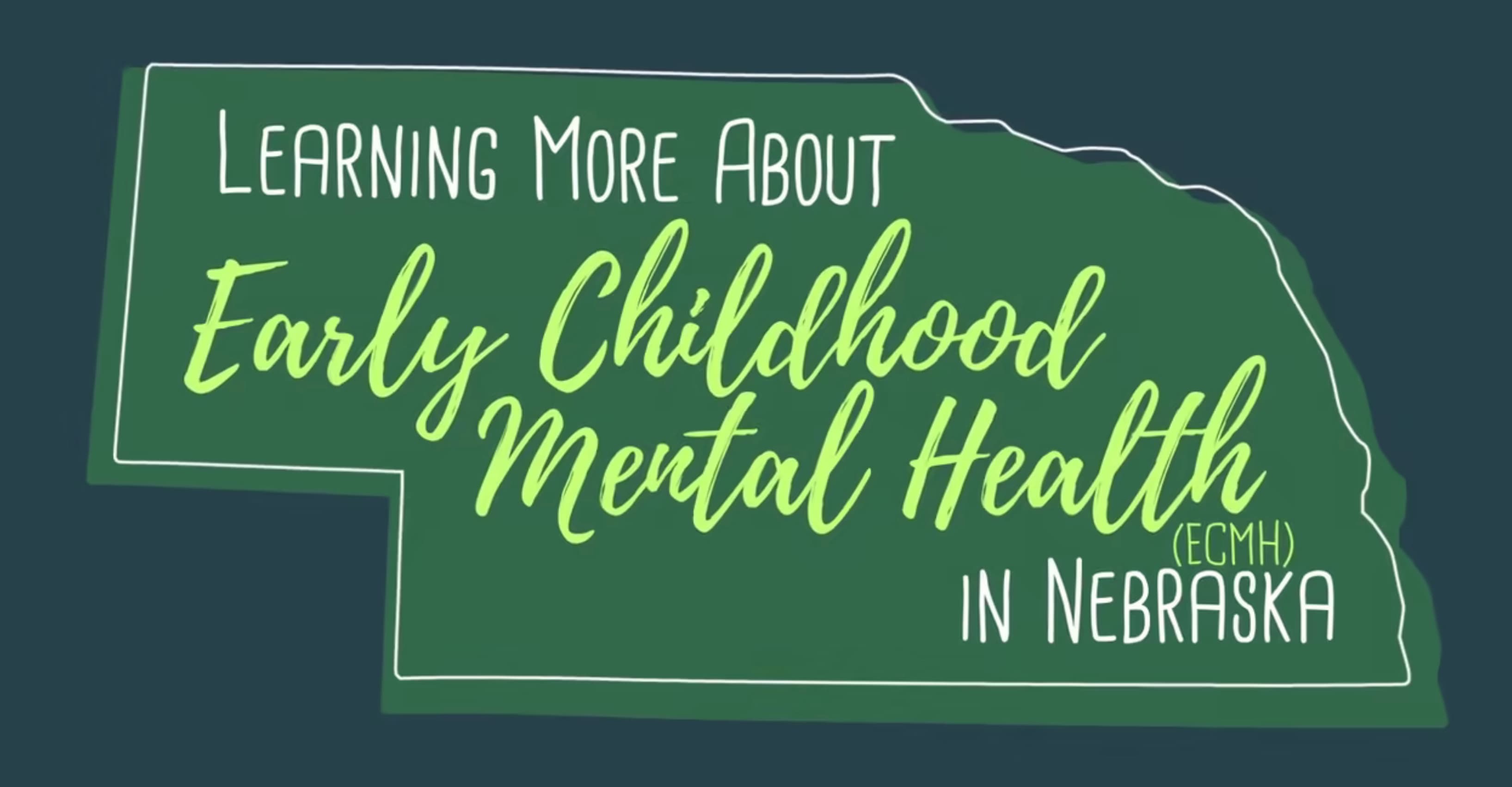 Learning More about IECMH in Nebraska | Nebraska Resource Project for Vulnerable Young Children